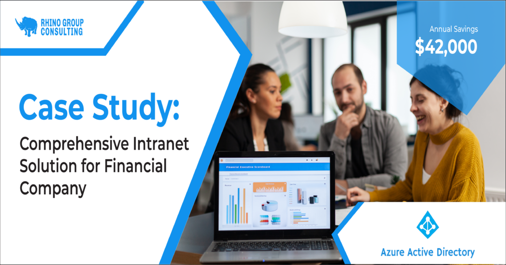 Case Study: Financial Company Intranet Using Microsoft SSO - Rhino Group Consulting